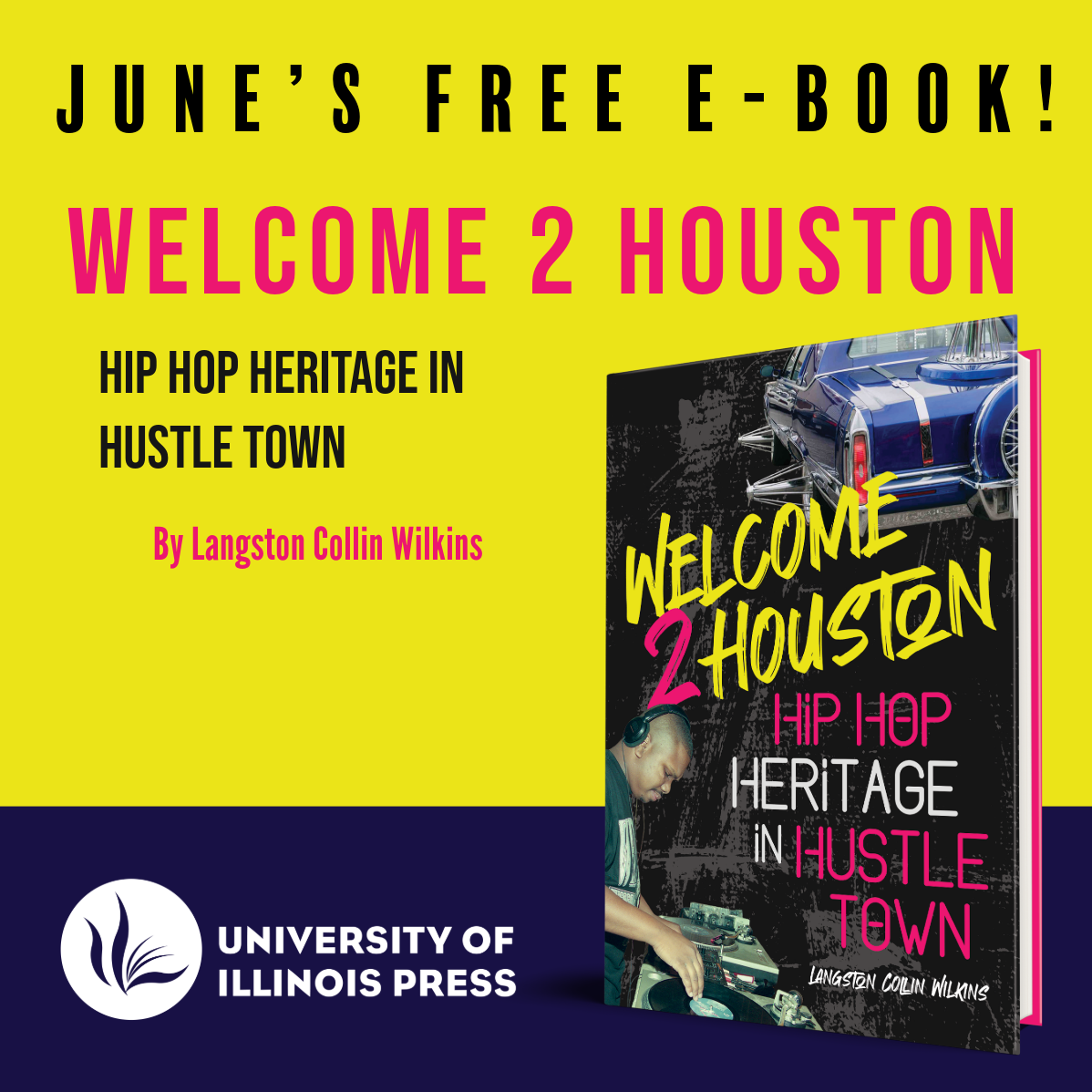 ART Literati | Free E-Book: Welcome 2 Houston, Hip Hop Heritage in ...